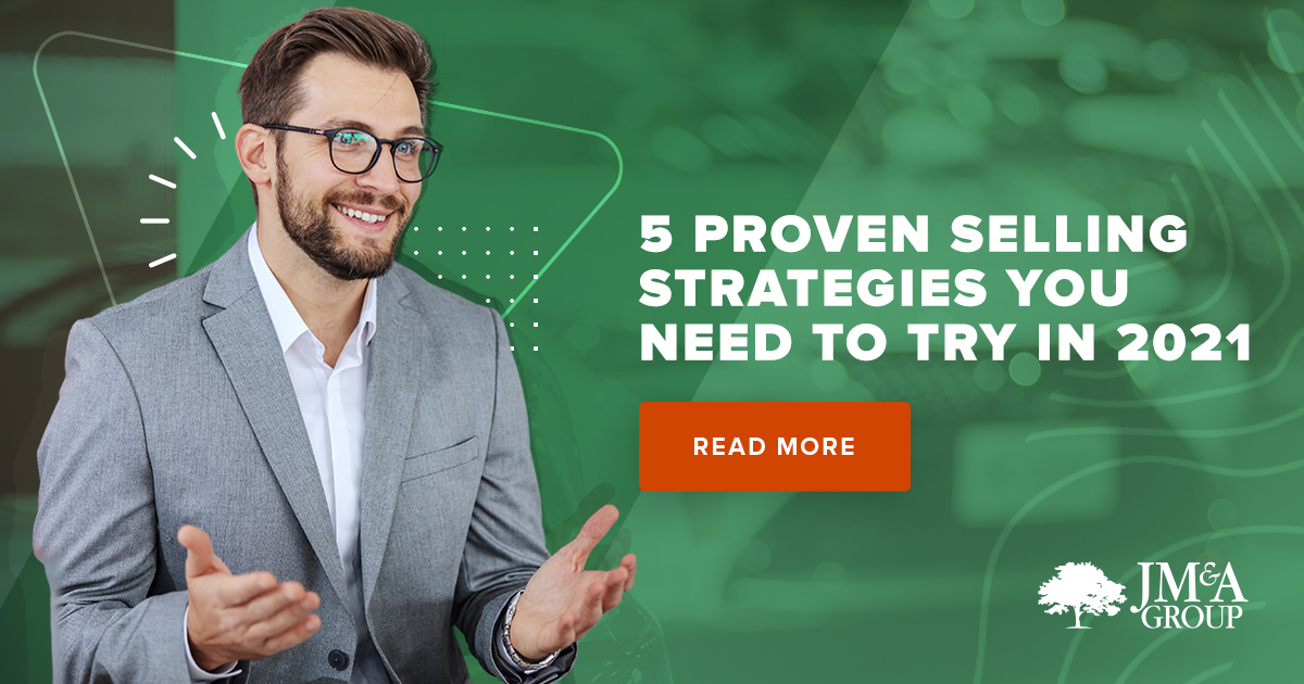 5 Proven Selling Strategies You Need to Try